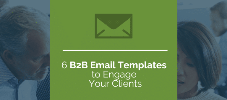 6 B2B Email Templates to Engage Your Clients - Web Ascender